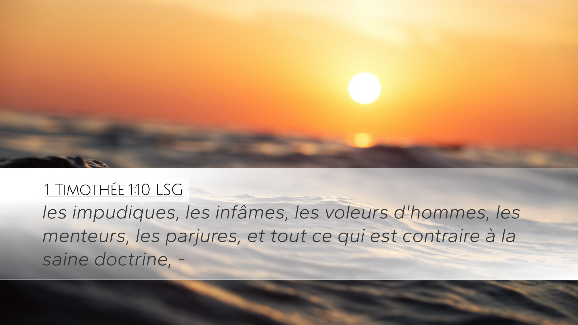 1 Timothée 1:10 LSG Desktop Wallpaper - les impudiques, les infâmes ...