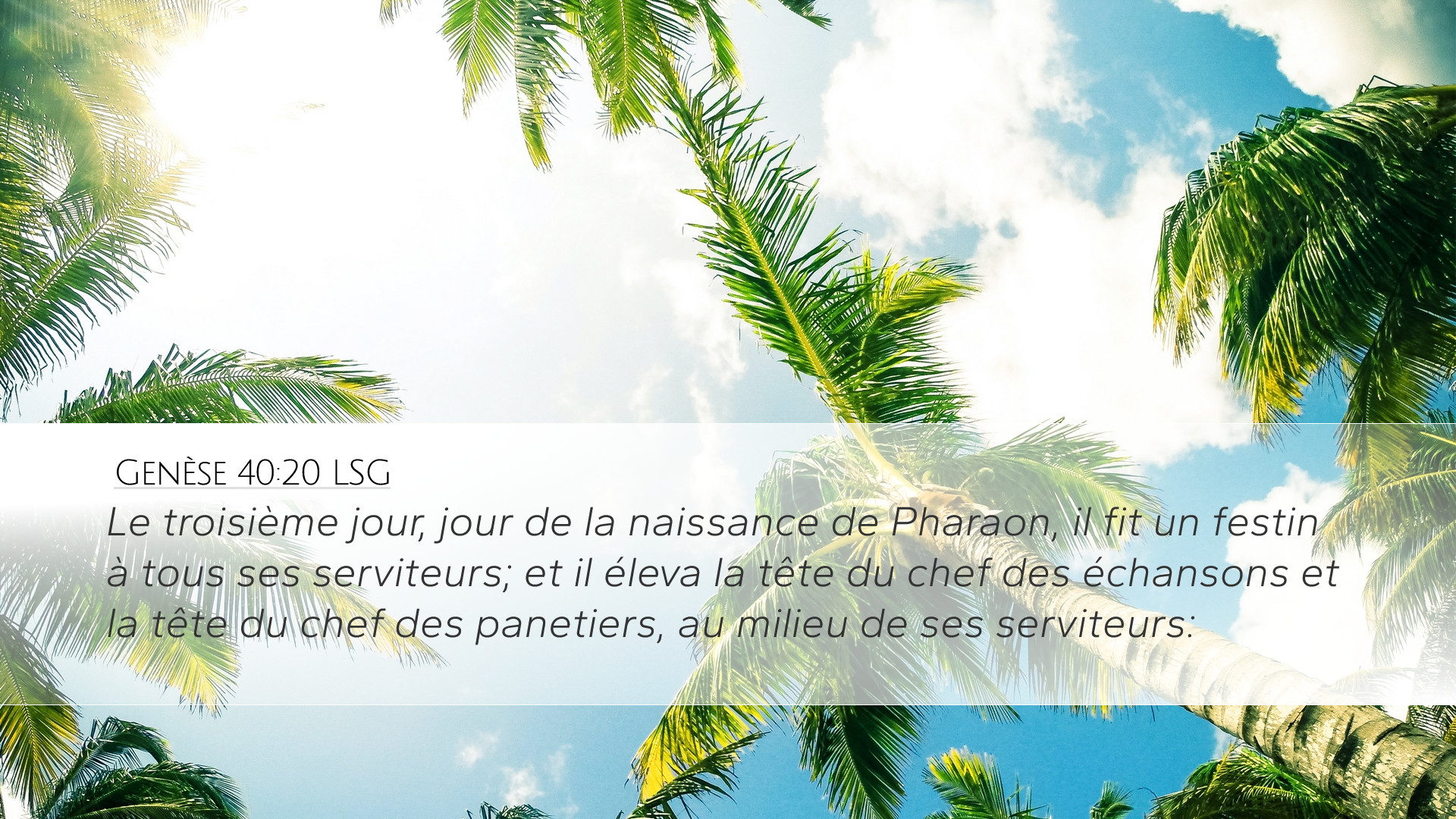Genèse 40:20 LSG Desktop Wallpaper - Le troisième jour, jour de la ...