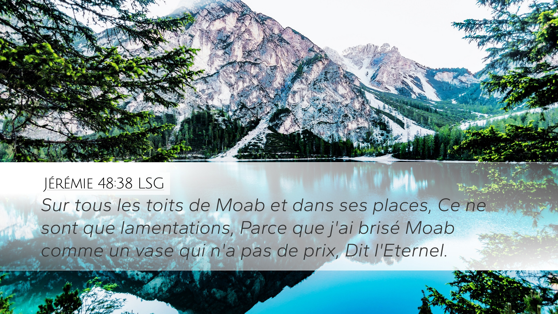 Jérémie 48:38 LSG Desktop Wallpaper - Sur tous les toits de Moab et ...