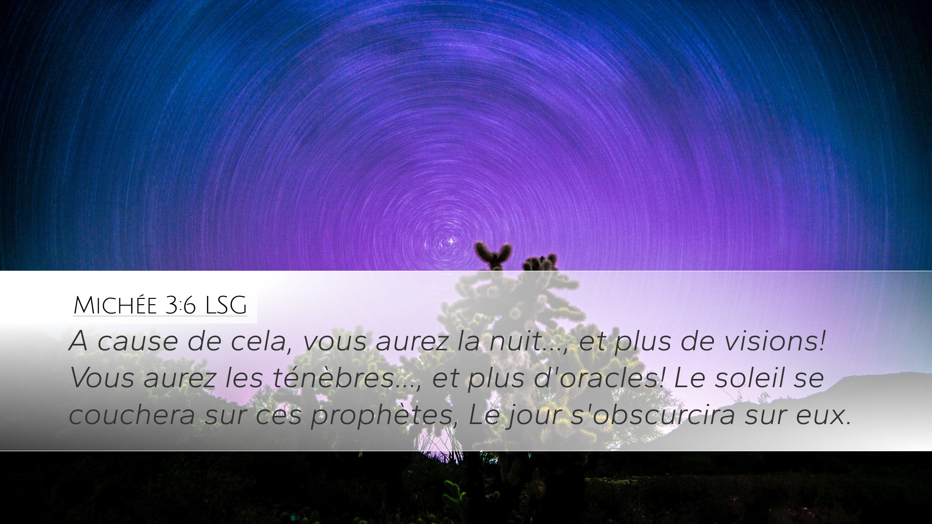 Michée 3:6 LSG Desktop Wallpaper - A cause de cela, vous aurez la nuit ...