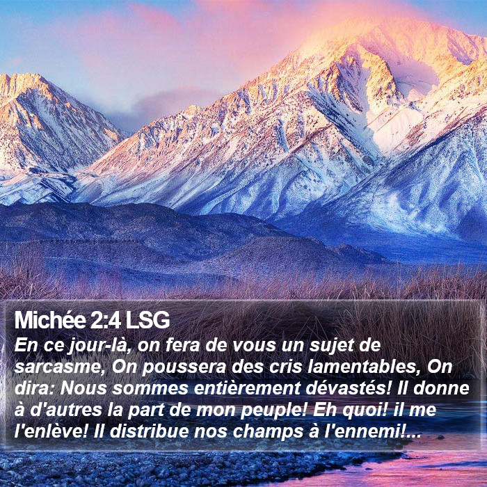 Michée 2:4 LSG - En ce jour-là, on fera de vous un sujet de