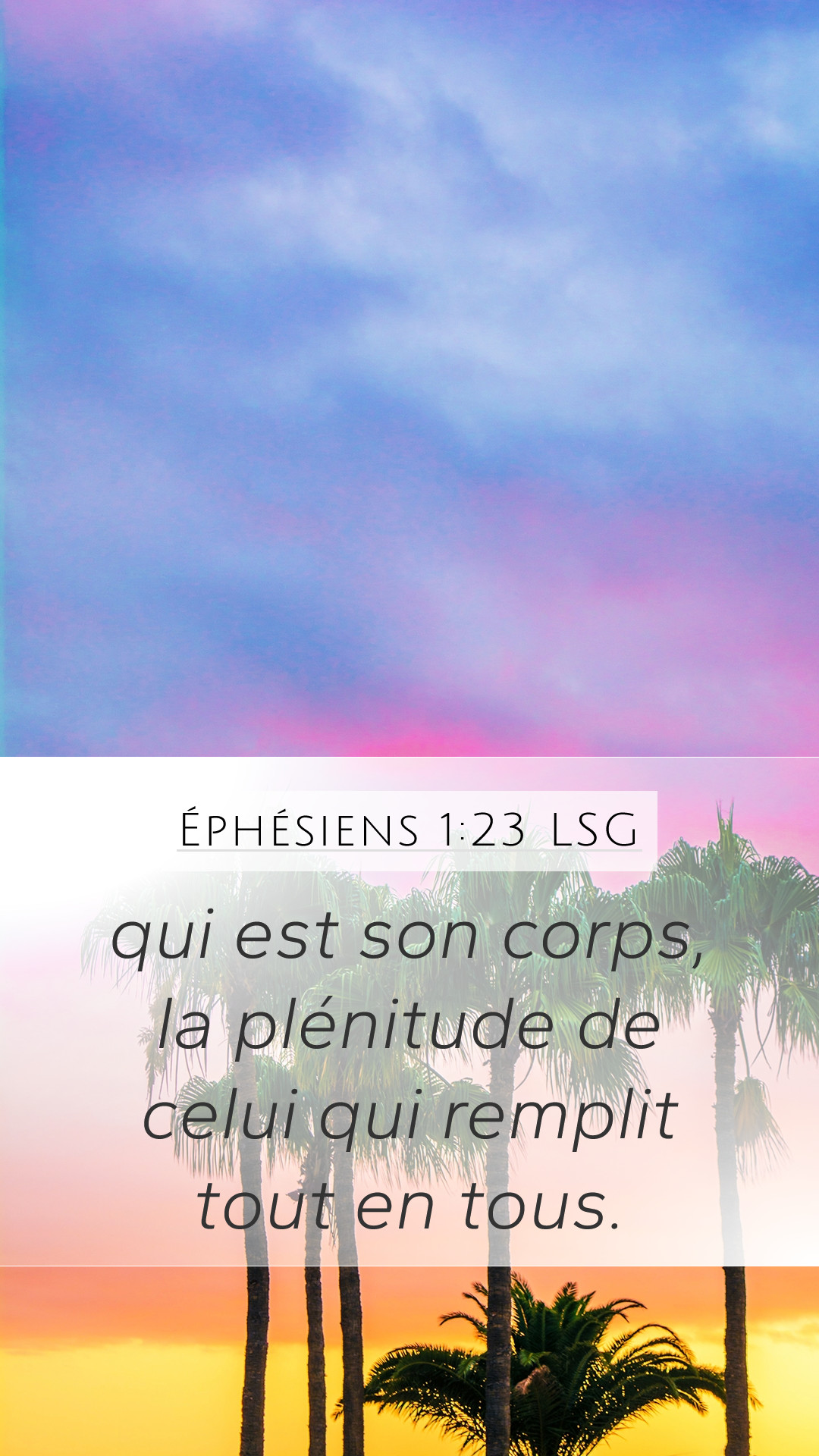 Éphésiens 1:23 LSG Mobile Phone Wallpaper - qui est son corps, la ...