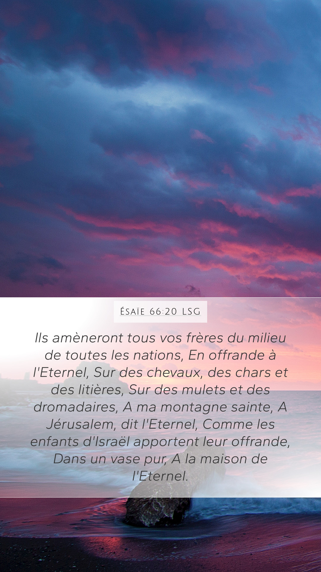 Ésaïe 66:20 LSG Mobile Phone Wallpaper - Ils amèneront tous vos frères ...