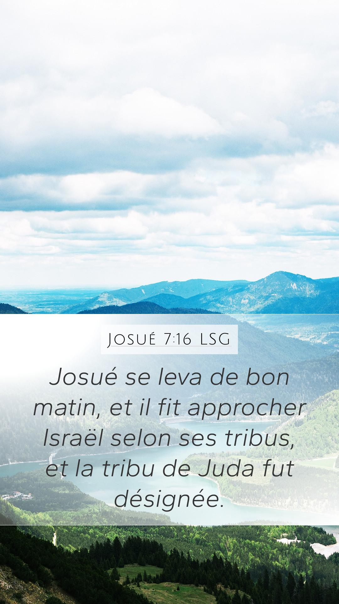 Josué 7:16 LSG Mobile Phone Wallpaper - Josué se leva de bon matin, et ...