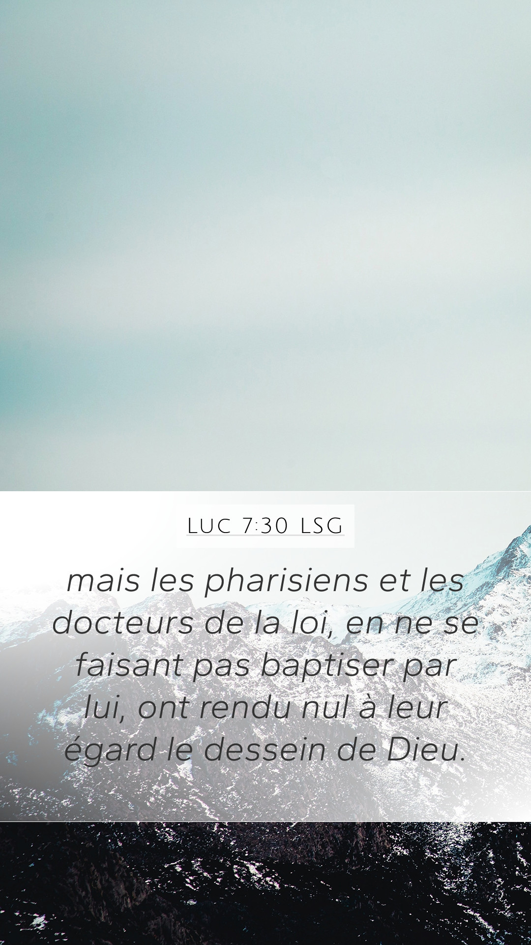 Luc 7:30 LSG Mobile Phone Wallpaper - mais les pharisiens et les ...